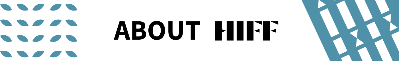 About HIFF | HIFF | Hawai'i International Film Festival